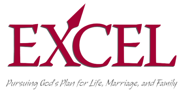 Excel – Pursuing God's Plan for Life, Marriage, and Family